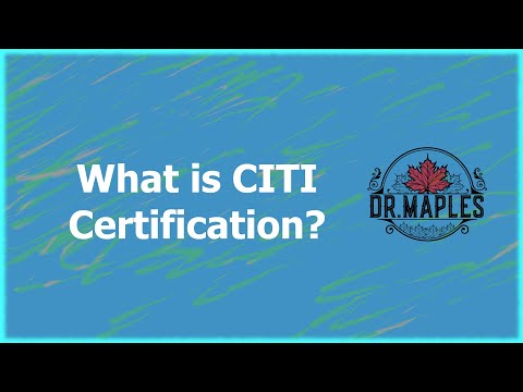 What is CITI Certification?