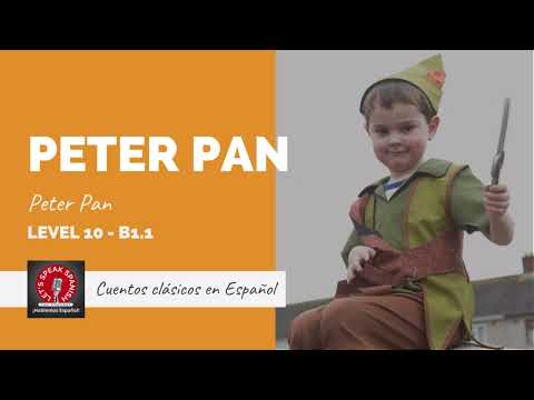 🧚🏼♂️ Fairy Tales in Spanish - Peter Pan