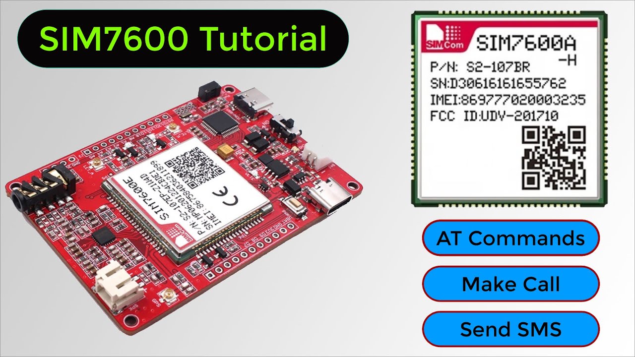 SIM7600 4G LTE GSM Modem Tutorial with Arduino | AT Commands, Call, SMS, HTTP Internet