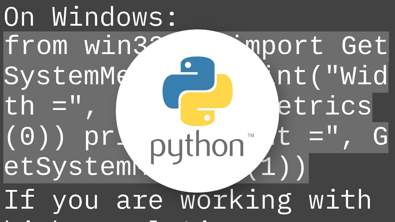 How do I get monitor resolution in Python?