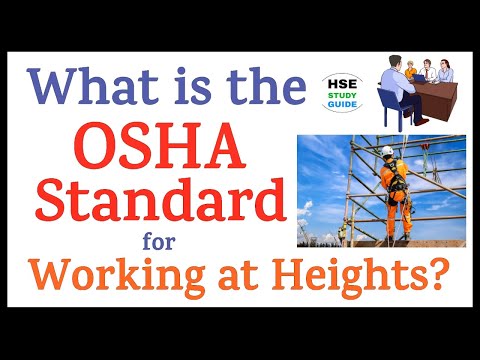 What is the OSHA Standard for Working at height? | OSHA Standard | Work at height | HSE STUDY GUIDE
