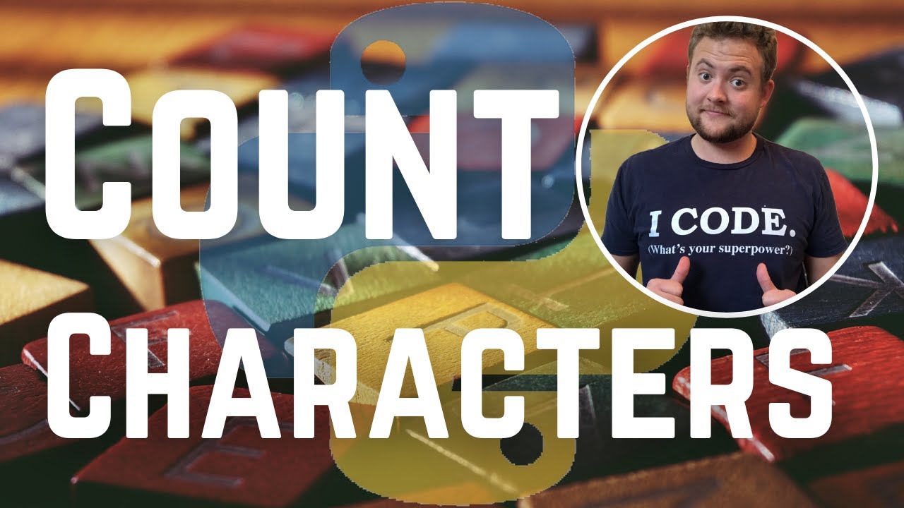 How To Count Characters In Python