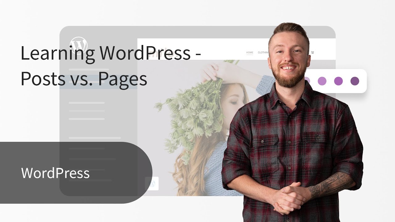 Learning WordPress - Posts vs. Pages