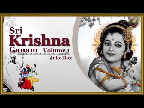 Sri Krishna Ganam Vol 1 | Jukebox