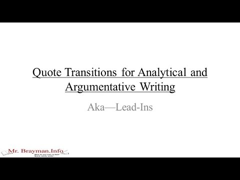 Quote Transitions for Analytical and Argumentative Writing