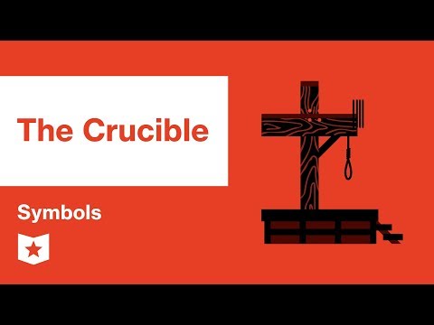 The Crucible by Arthur Miller | Symbols