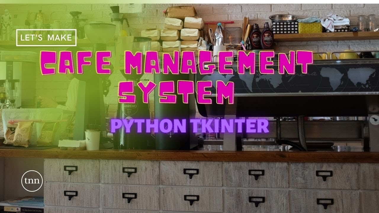 cafe management  system using python ||Source code || tkinter project||last time project