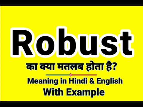 Robust meaning in Hindi | Robust ka kya matlab hota hai | Daily Use English Sentences