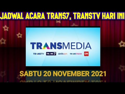 Jadwal Acara Transtv, Trans7 Hari Sabtu 20 November 2021