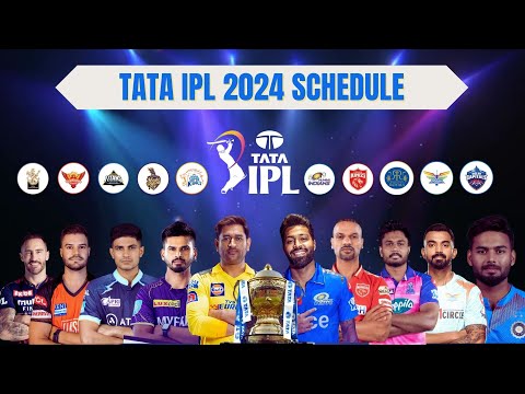 IPL 2024 Schedule Time Table || Tata IPL 2024 Match Schedule Date, Time & Venue