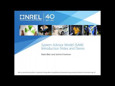 System Advisor Model (SAM) Introduction and Demonstration