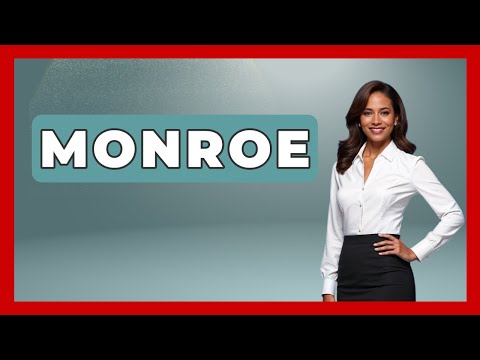 Monroe - Baby Boy Name Meaning, Origin & Popularity - RandomNames.com