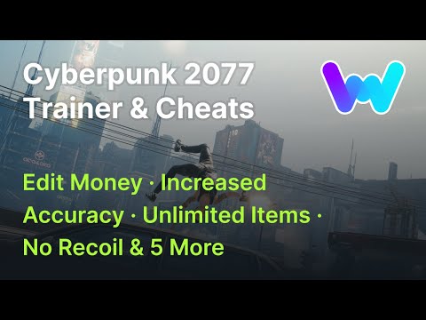 Cyberpunk 2077 Cheats and Trainer for Steam - Trainers - WeMod Community