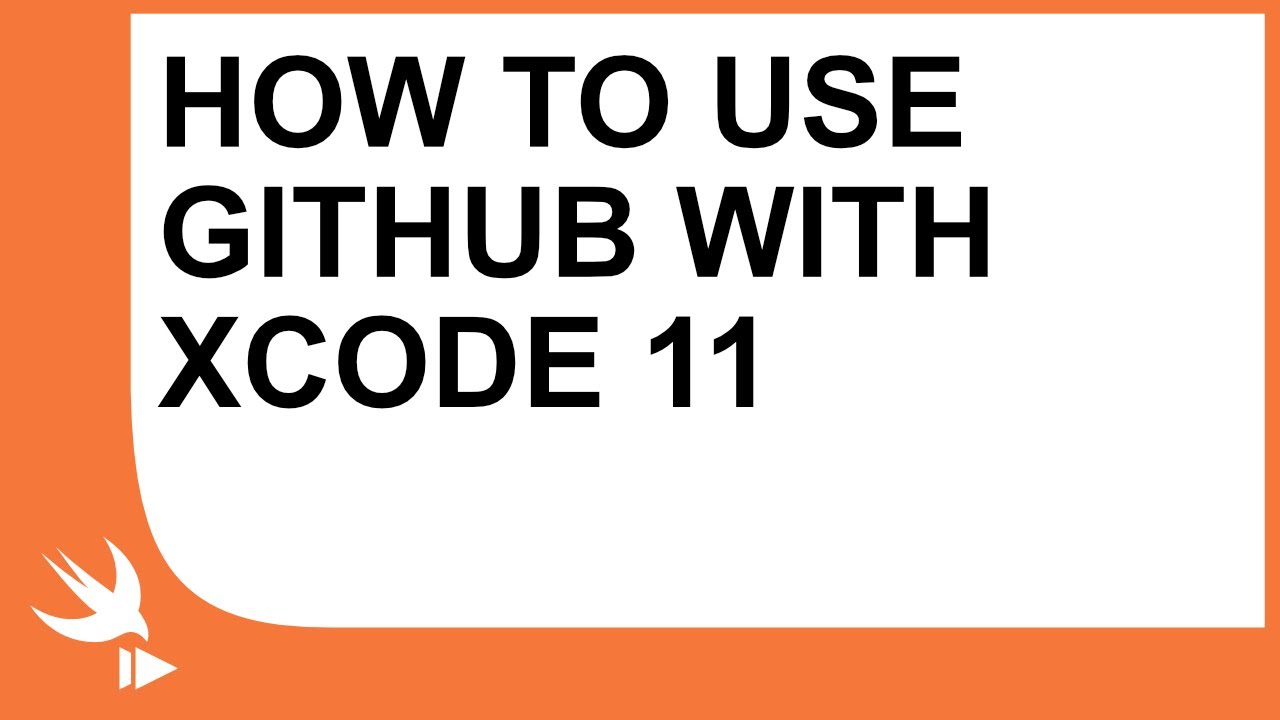How To Use GitHub with Xcode 11