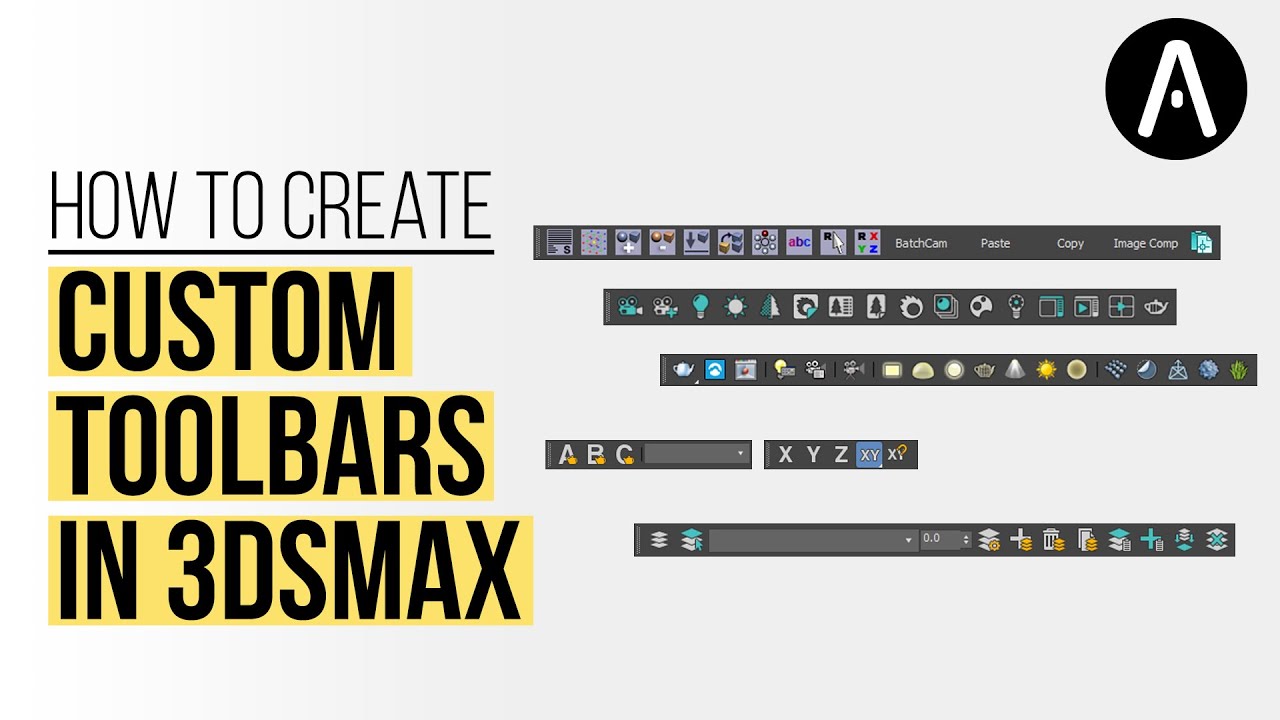 How to create custom toolbars in 3DSMAX