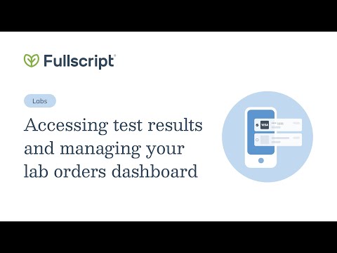 Labs: Accessing test results and managing your lab orders dashboard | Provider support