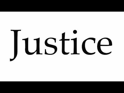 How to Pronounce Justice