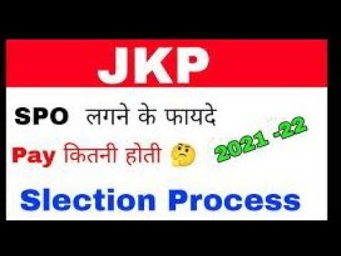 JKP SPO Recruitment 2022 Slection process or Benifits of spo in Jammu Kashmir police