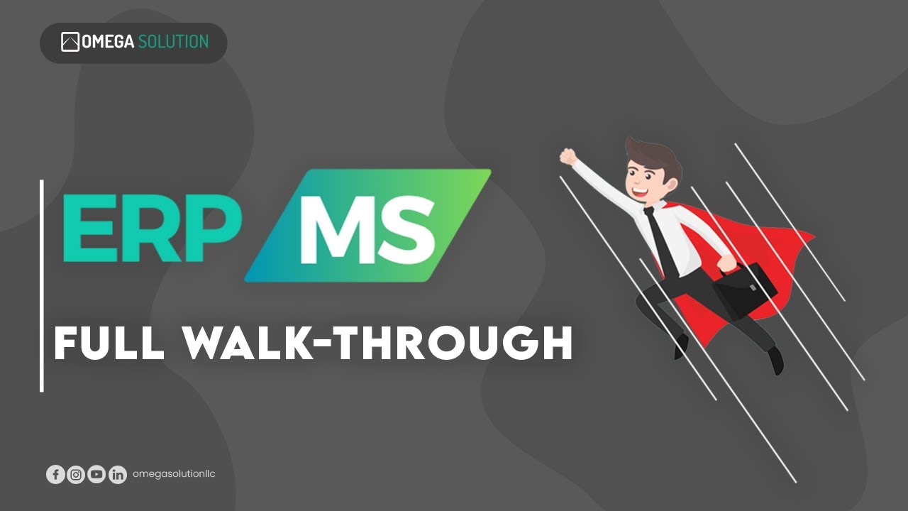 ERP MS Software Basic walk-through Video | Omega Solution