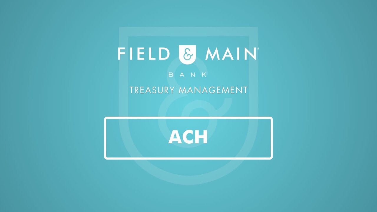 F&M Treasury Management ACH
