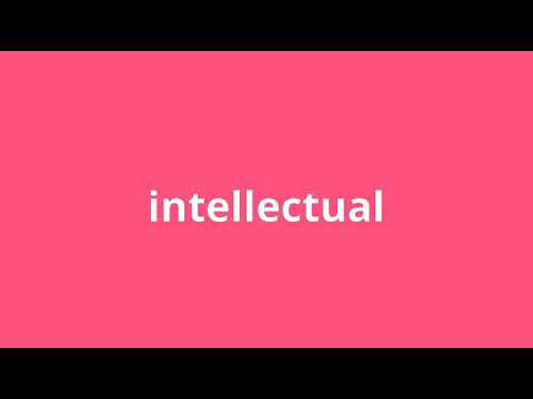 what is the meaning of intellectual