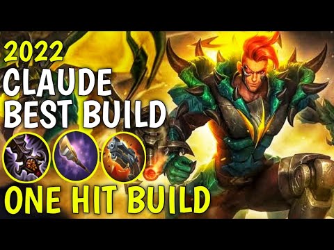 CLAUDE BEST BUILD 2022 | TOP 1 GLOBAL CLAUDE BUILD AND EMBLEM GUIDE | CLAUDE GAMEPLAY