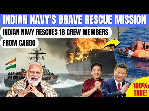 Singapore Cargo Ship Catches Fire! Indian Navy Saves 18 Lives | MV Wan Hai 503.