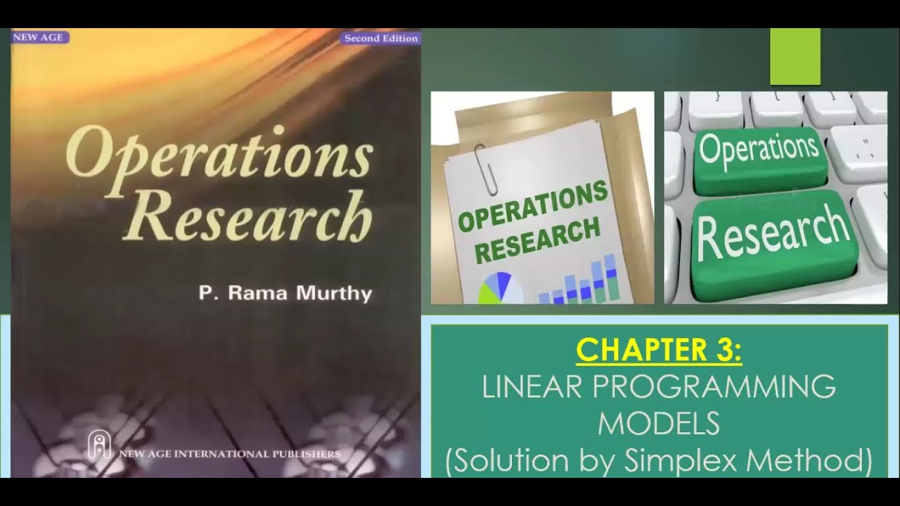 CHAPTER 3: Linear Programming Models (Solution by Simplex Method)
