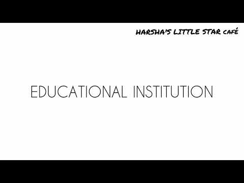 Educational Institution - Meaning, Definitions, Social Functions and Types