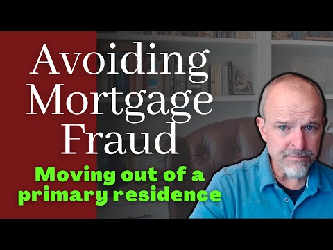 Owner Occupancy Rules for a Primary Residence Mortgage