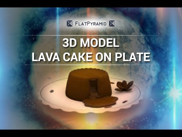 Lava Cake on Plate 3D Model - FlatPyramid