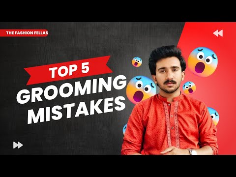 Top 5 Grooming Mistake | Grooming Mistakes | how to groom myself Urdu || hindi