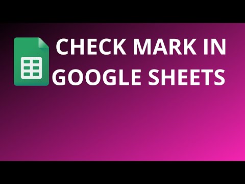 Check Mark in Google Sheets