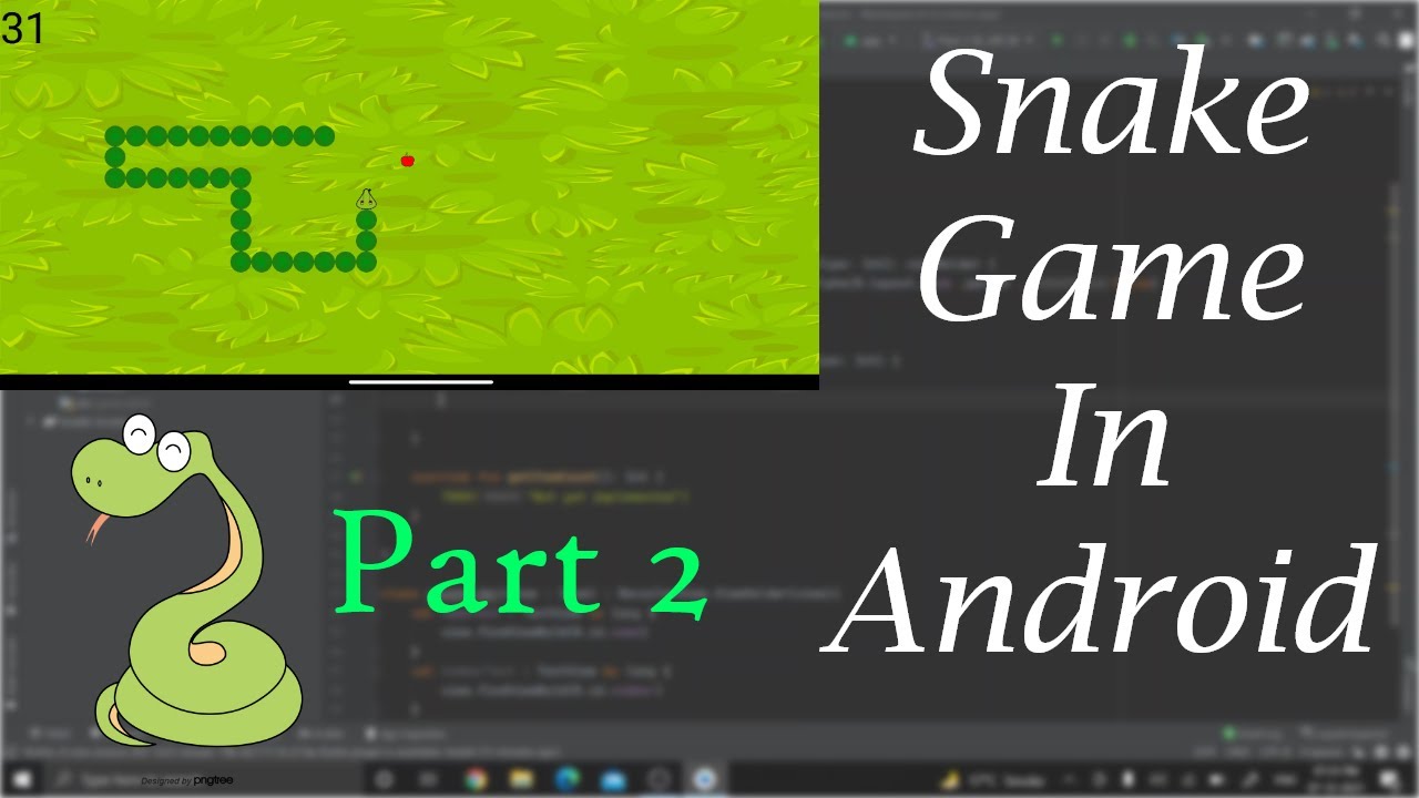 Snake Game In Android | Using Java | Part 2