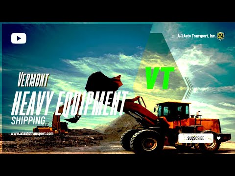 Top-Rated Vermont Heavy Equipment Shipping Company | Premium Heavy Machinery Transport in Vermont