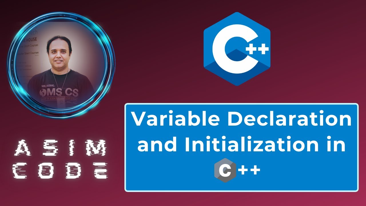 Variable Declaration, Definition, and Initialization in C++