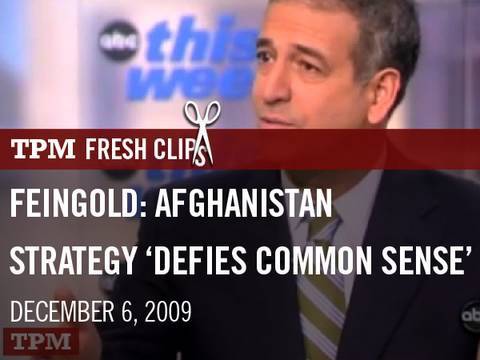 Feingold: Afghanistan Strategy 'Defies Common Sense'