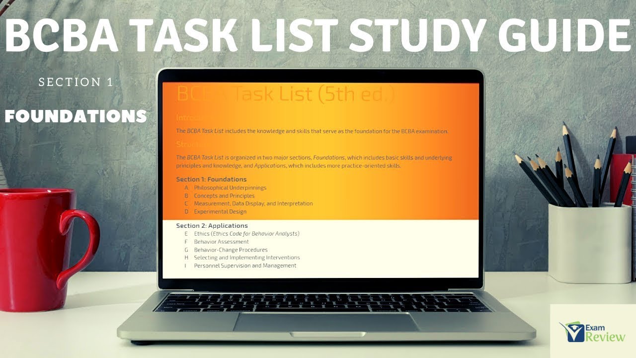 Complete BCBA Task List Study Guide | BCBA Exam Task List Fifth Edition Review | BCBA Foundations