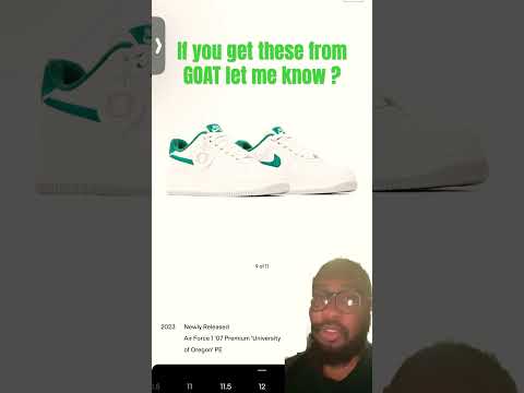 If you get these from #GOAT APP. let me know ? Oregon exclusive Air Force ones.