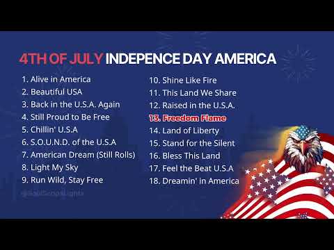 4th of July 2025: History, Meaning & Best Songs to Celebrate U.S. Independence Day