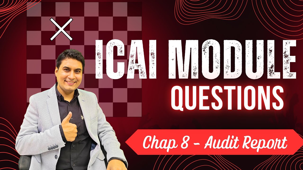 CA Inter Audit | ICAI Module Case Study & Descriptive Questions | Chapter 8 - Audit Report