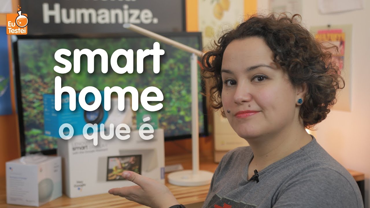O que é uma casa inteligente? Você vai ter uma antes do que imagina, e é fácil