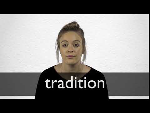 TRADITION definition in American English | Collins English Dictionary