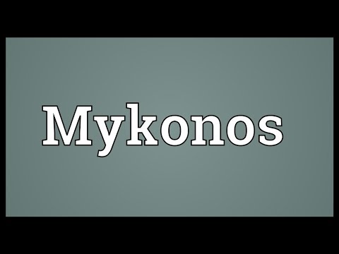 Mykonos Meaning
