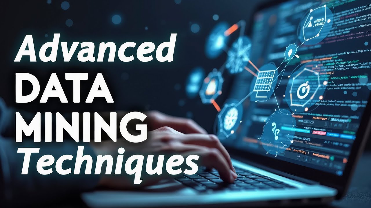 Advanced Data Mining Techniques