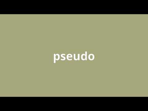 what is the meaning of pseudo