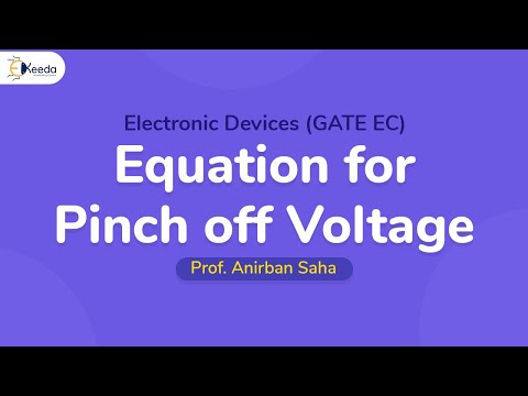 Decoding The Equation For Pinch-off Voltage - Electronic Devicess For ...