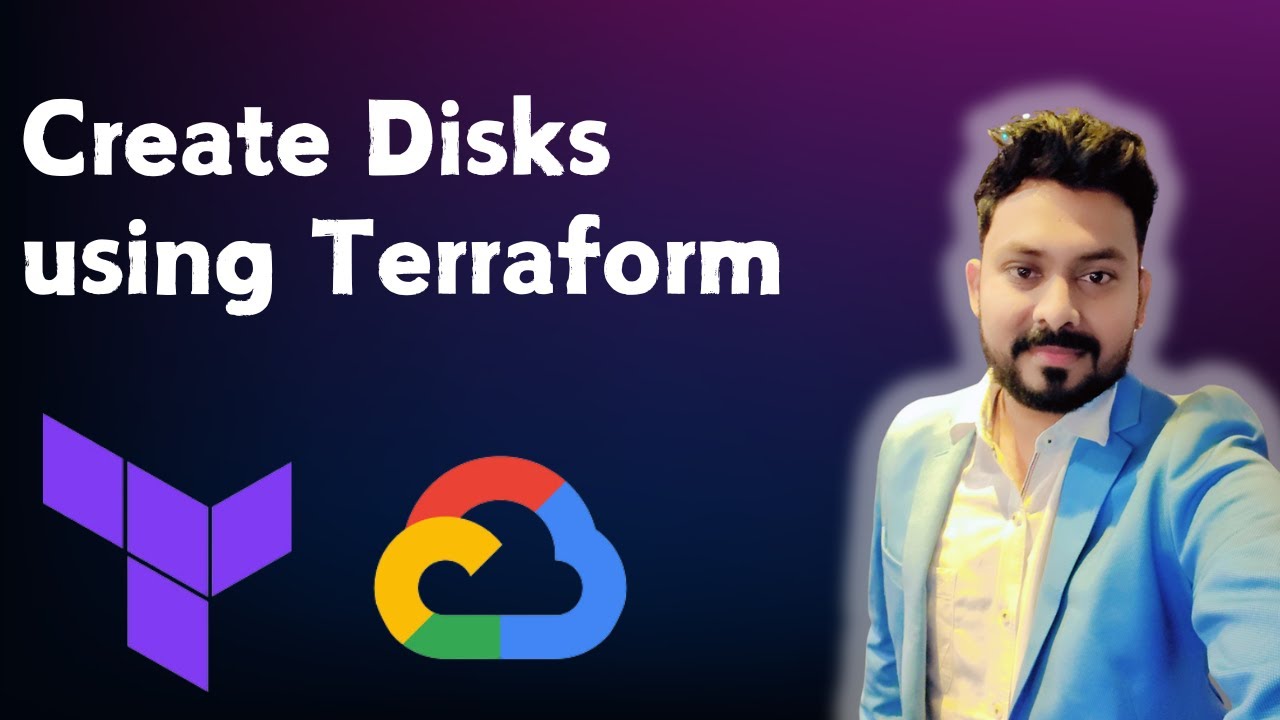 Create Persistent Disks using Terraform | Terraform with Google Cloud