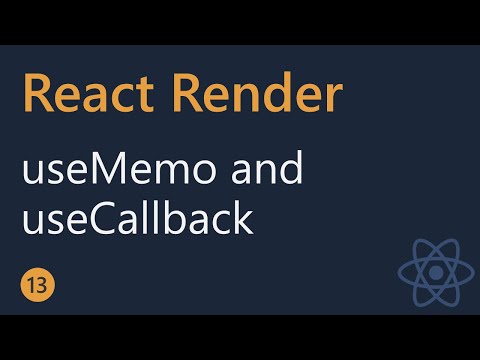 React Render Tutorial - 13 - useMemo and useCallback