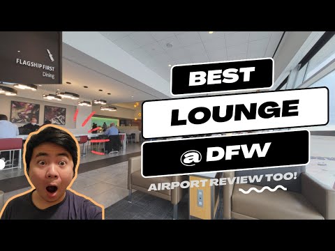 AA Flagship lounge and first class dining experience @ Dallas Ft Worth (DFW), THE BEST LOUNGE?